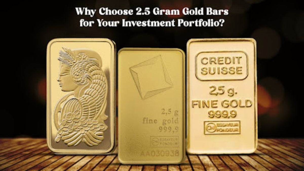 Why Choose 2.5 Gram Gold Bars for Your Investment Portfolio?