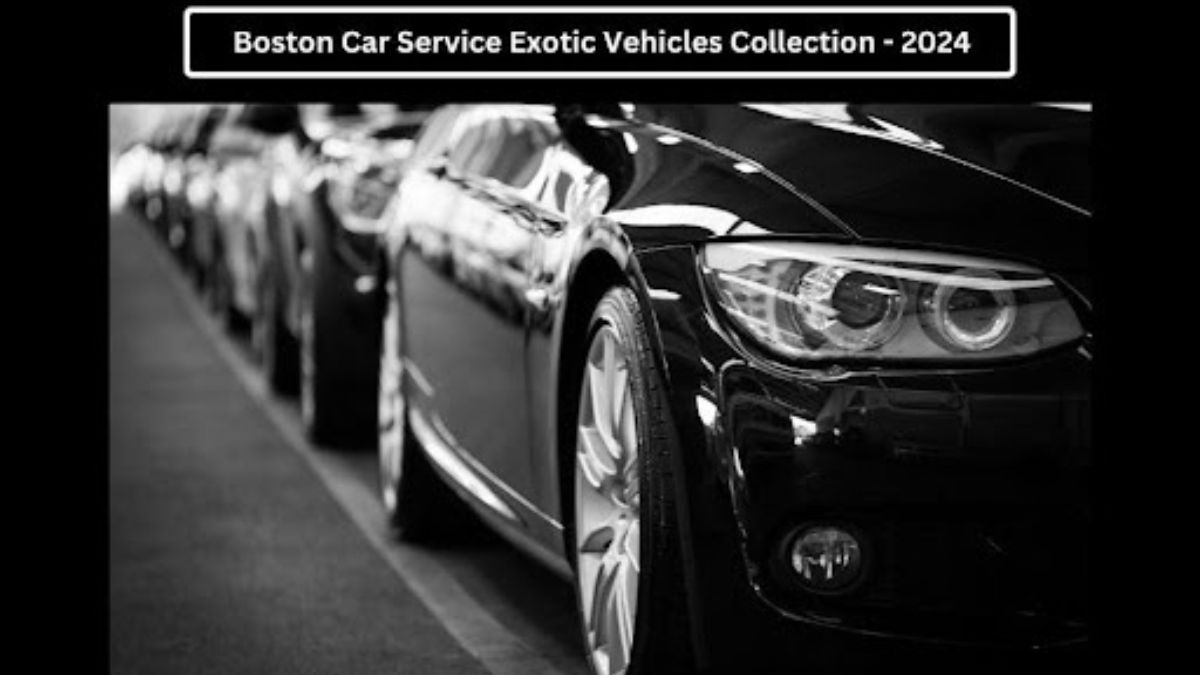 Boston Car Service Exotic Vehicles Collection - 2024